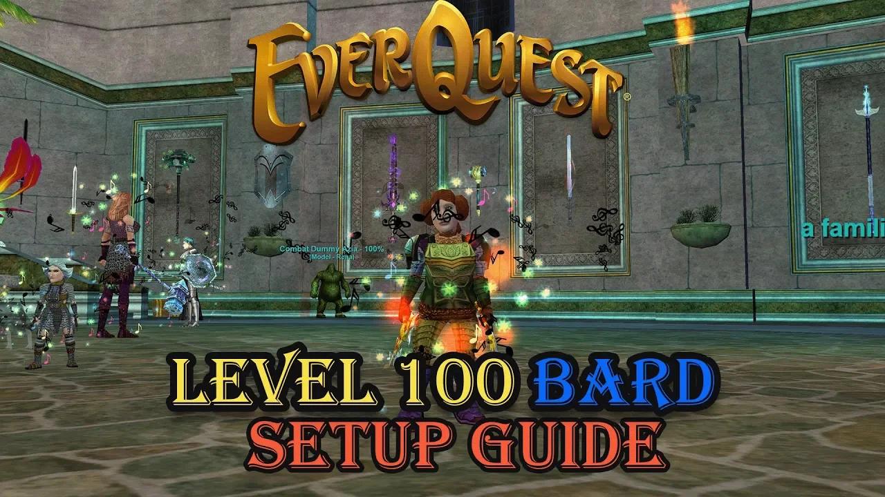 Everquest Guide - Level 100 Bard Setup