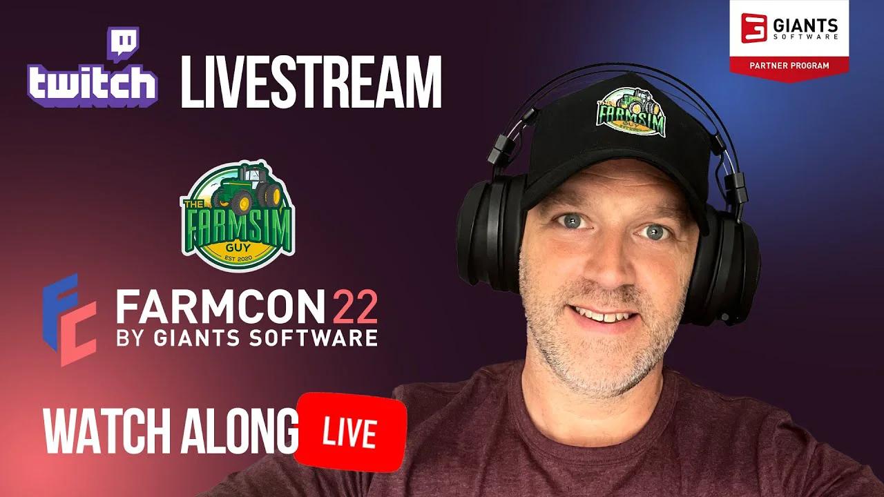 🔴 FarmCon LIVE - Twitch Watch-Along - FARMCON 22 Launch Stream - Reaction