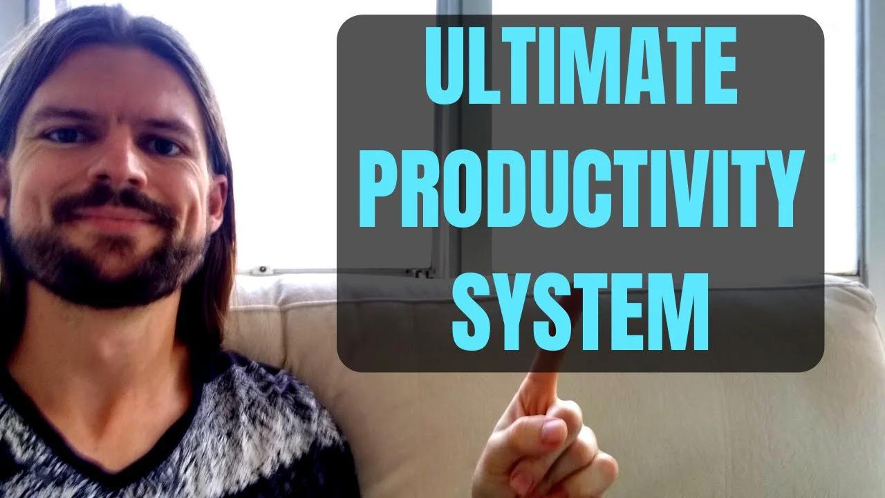 THE ULTIMATE PRODUCTIVITY SYSTEM (Getting Things Done Modern System)