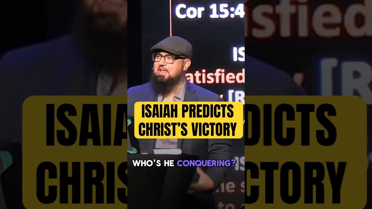 Isaiah FORETOLD Resurrection of Christ