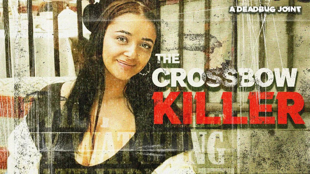 The Crossbow Killer (ALL NEW)