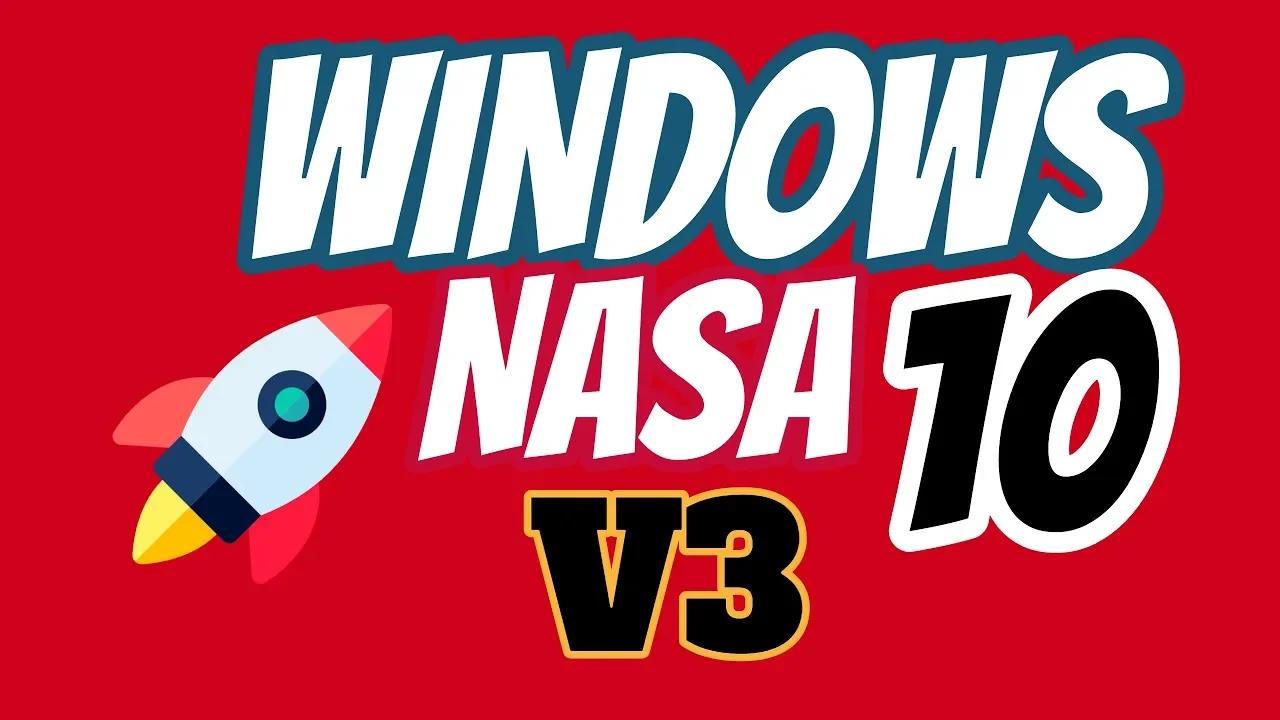 WINDOWS 10 LITE NASA V3 - OTIMIZADO E COM OTIMO DESEMPENHO