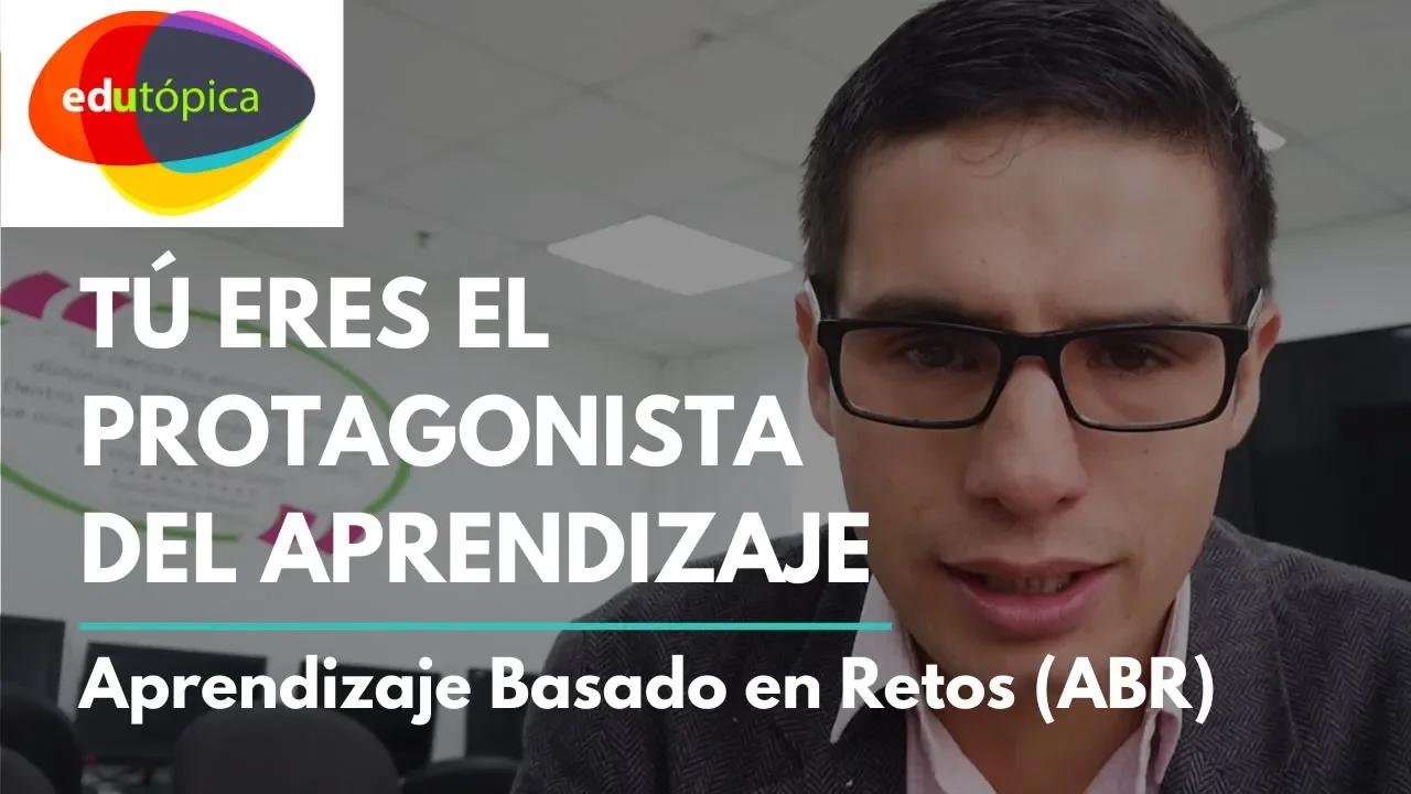 Qué es el Aprendizaje Basado en Retos.