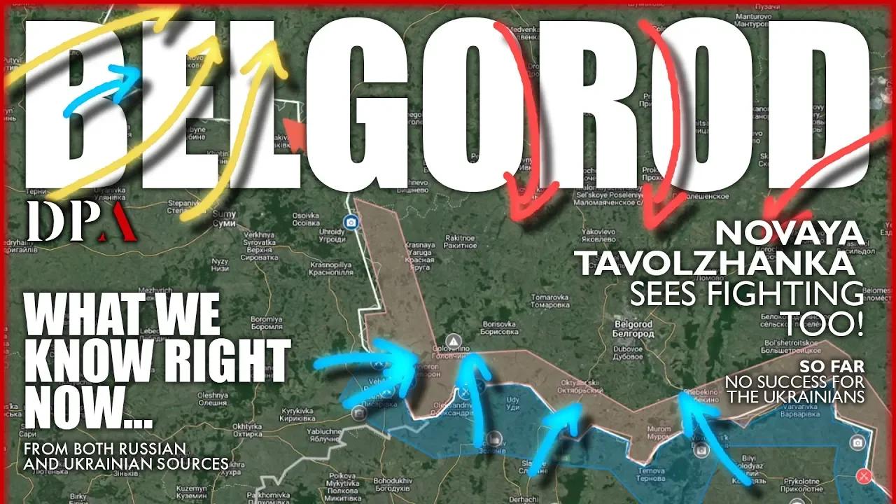 [ Belgorod Offensive ] What we know thus far - more attack vectors now ...