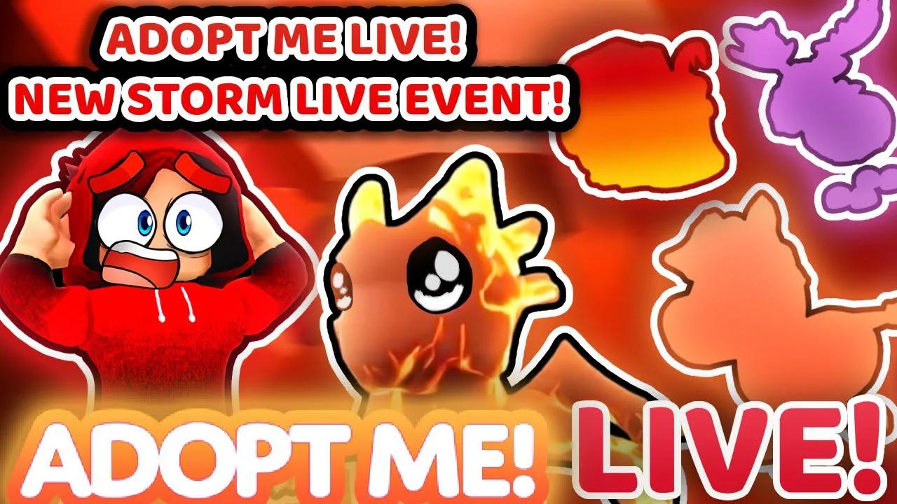 ADOPT ME LIVE!! STORM LIVE EVENT STREAM!