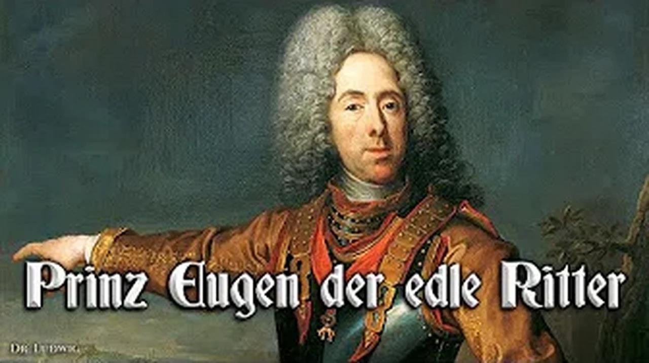 Prinz Eugen der edle Ritter ♔ [Austrian march][+English translation]
