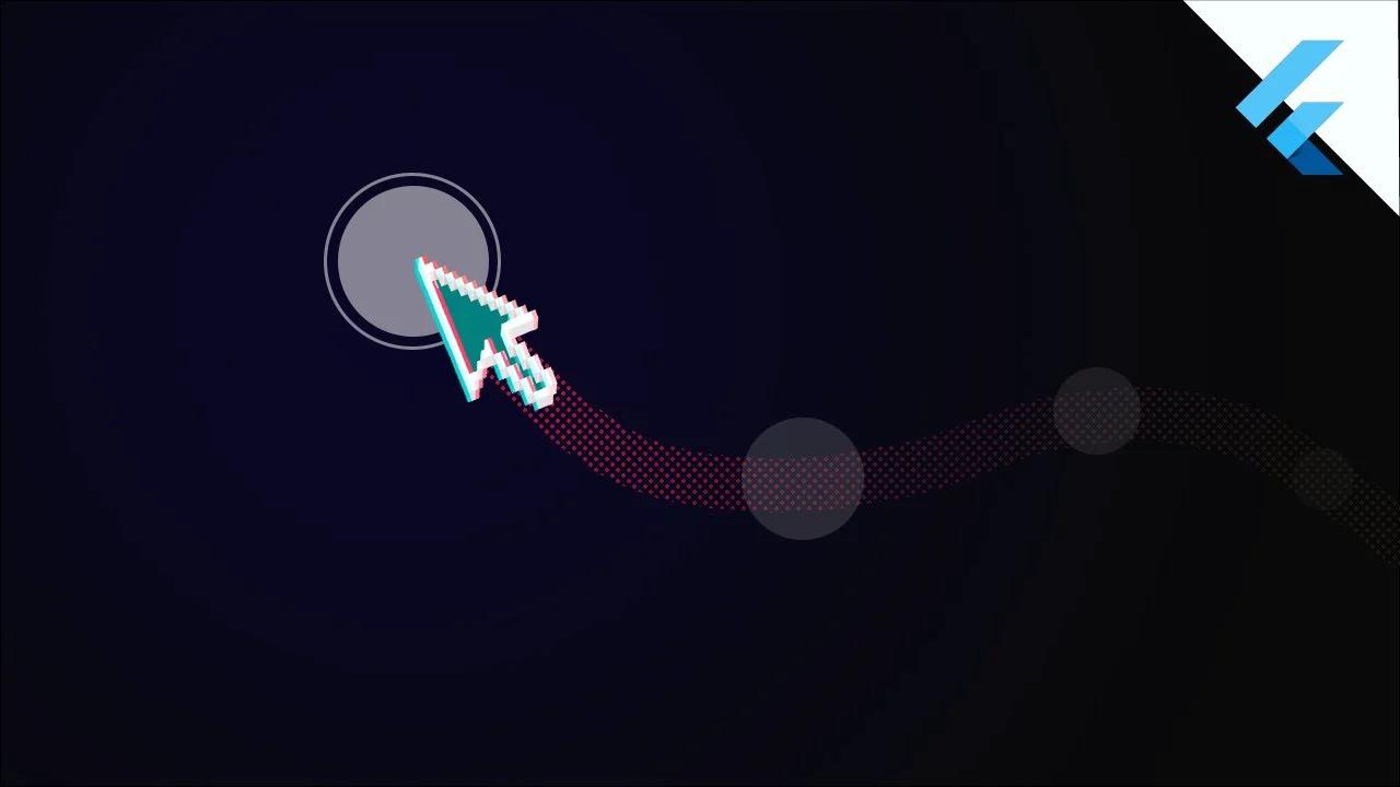 Cursor Mouse Follow Animation in Flutter | Tutorial | No-Longer-Beginner