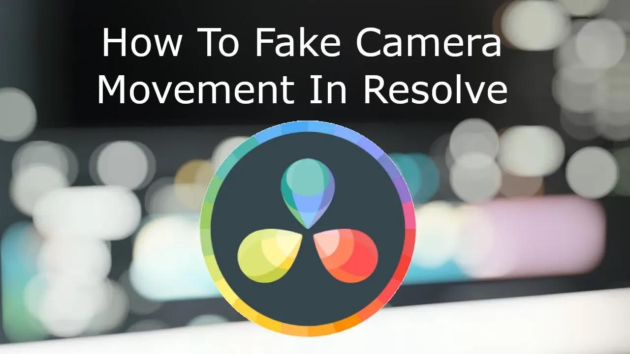 How To Fake Camera Movement In Resolve Davinci Resolve Filmmakers Tip 9