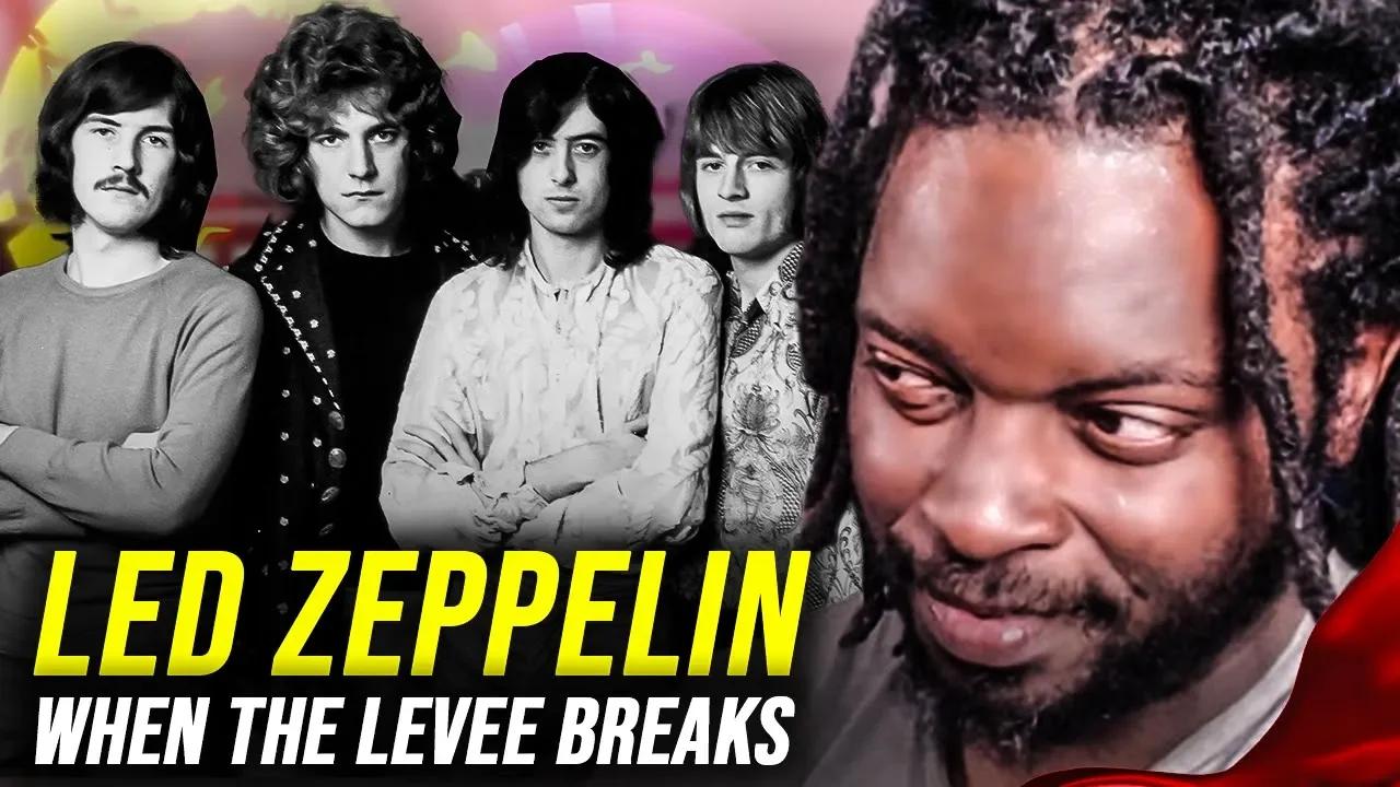 Led Zeppelin - When The Levee Breaks | REACTION