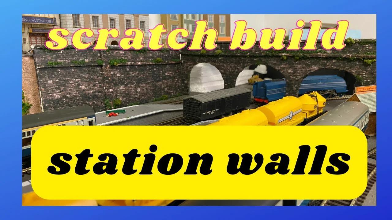 Scratch build station walls