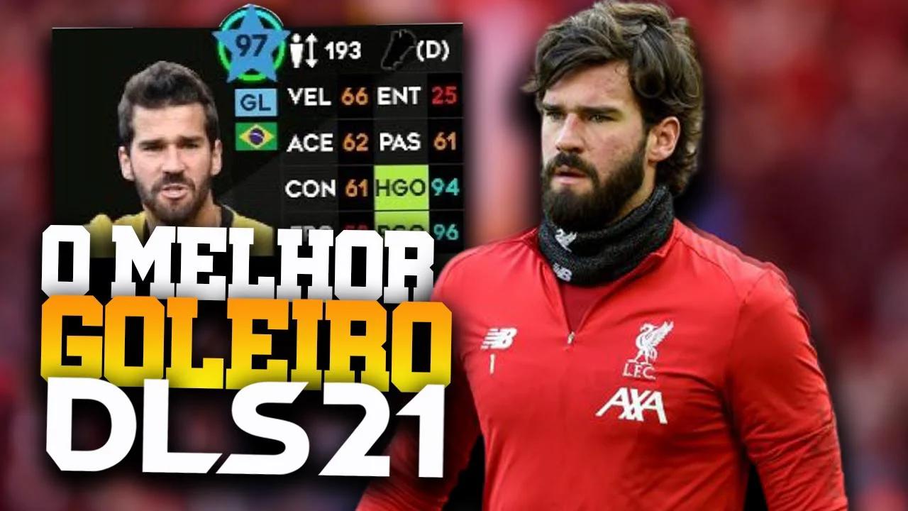 ALISSON o MELHOR GOLEIRO DO DLS 21 | #02 DLS 21 ONLINE [DLS LIVE]