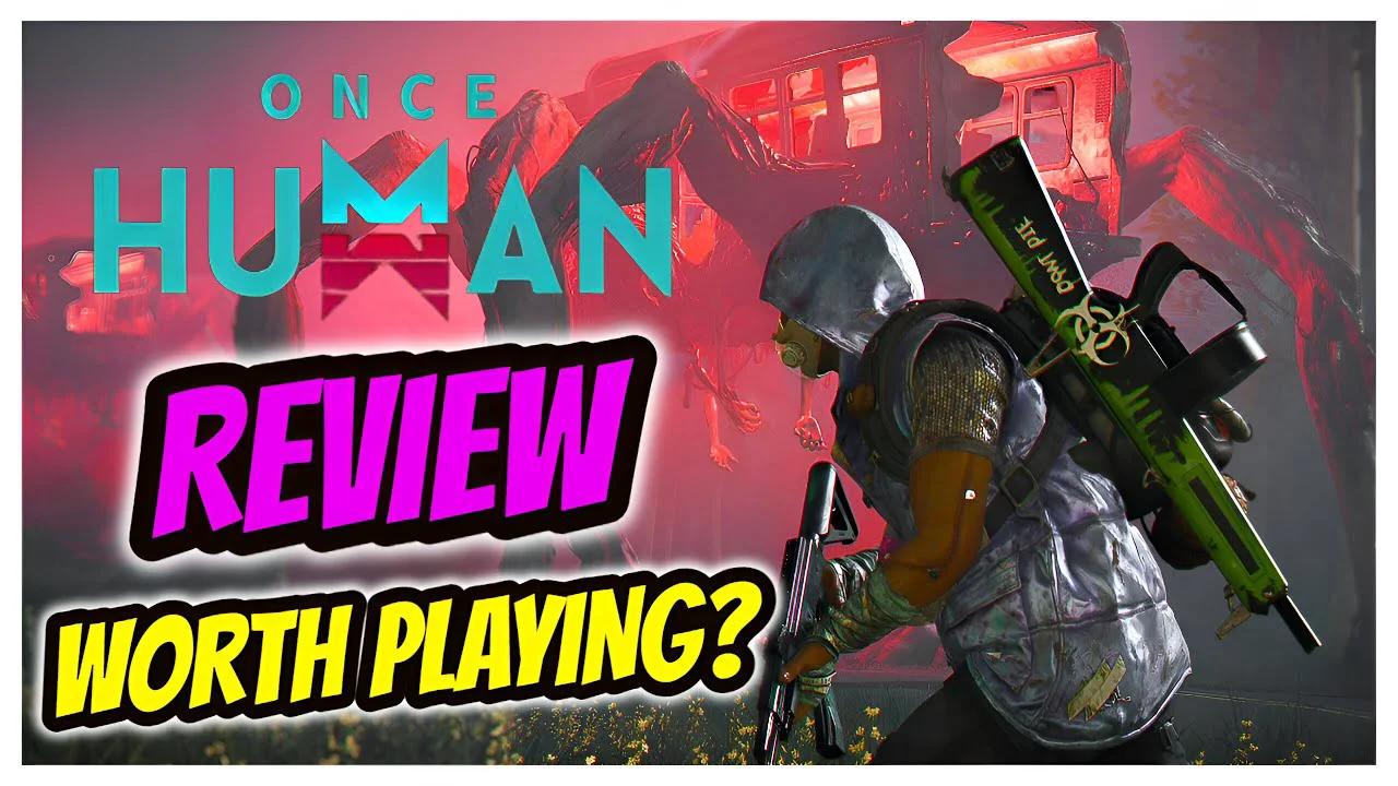 Once Human Review! Survival Crafting Again? Game Review!