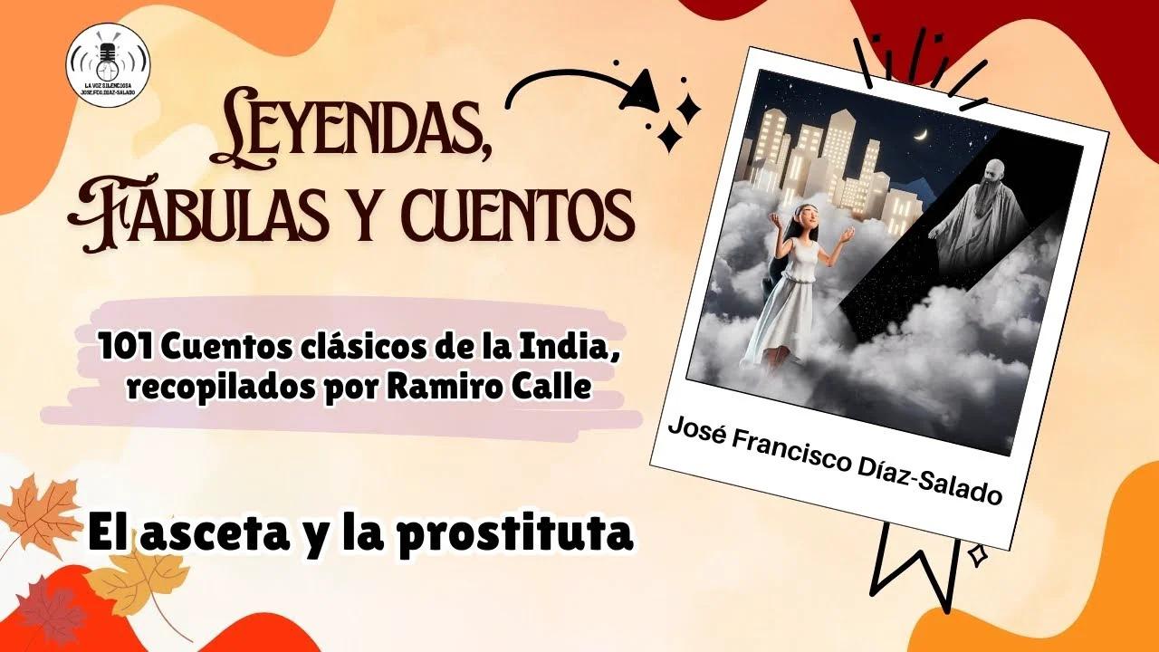 EL ASCETA Y LA PROSTITUTA - LEYENDAS, FÁBULAS Y CUENTOS