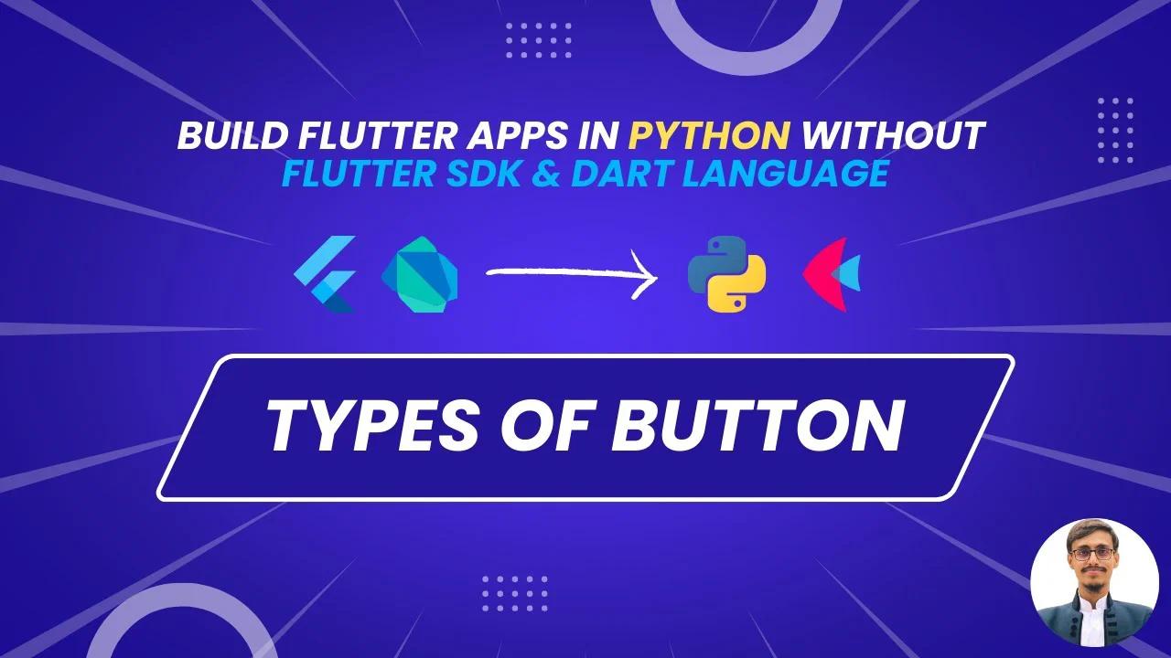 Types of Button in Python - Flet (Flutter App Development) | Urdu/Hindi