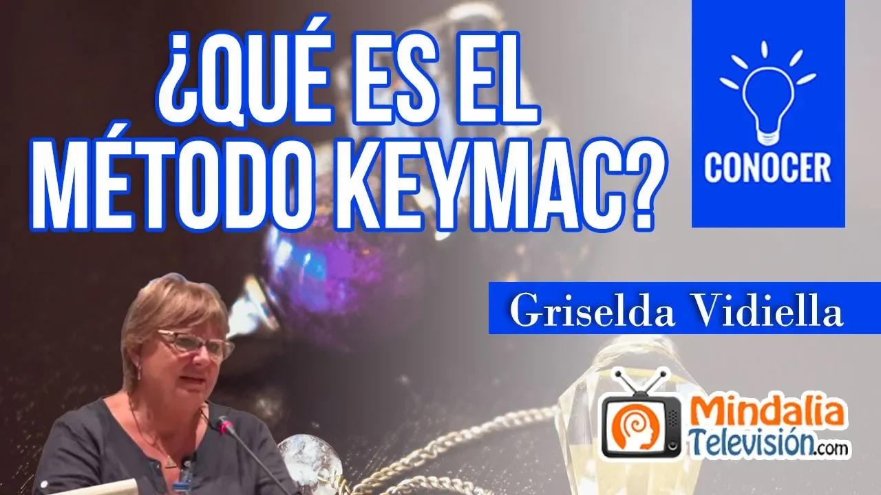 ¿Qué es el método Keymac? por Griselda Vidiella