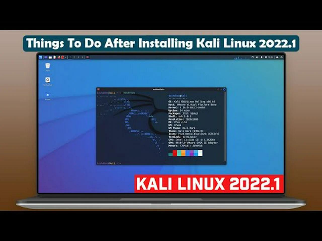 Things To Do After Installing Kali Linux | Kali Linux 2022.1