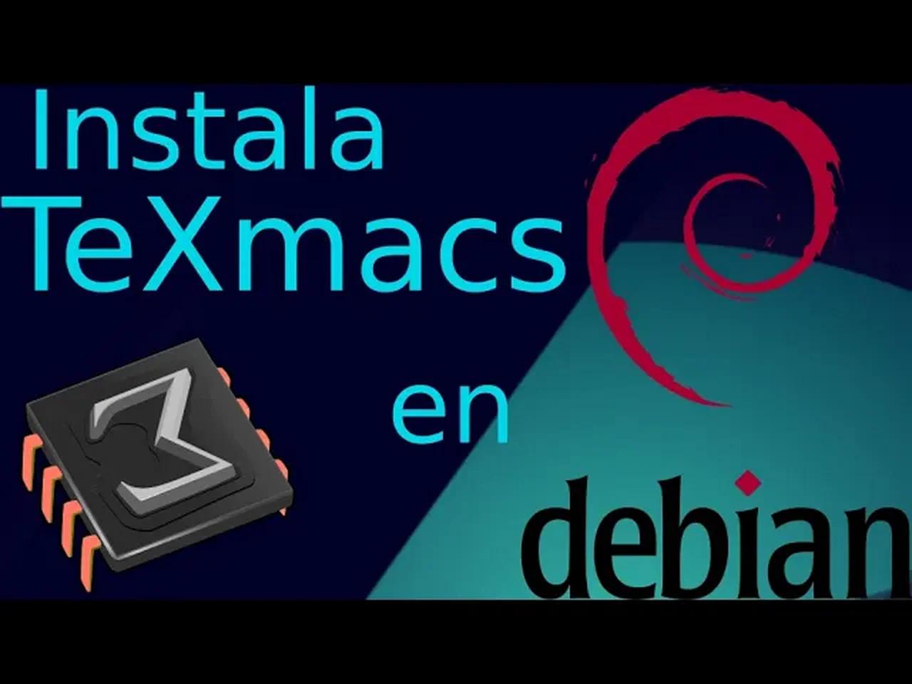 Dos formas de instalar TeXmacs en un sistema GNU/Linux Debian.