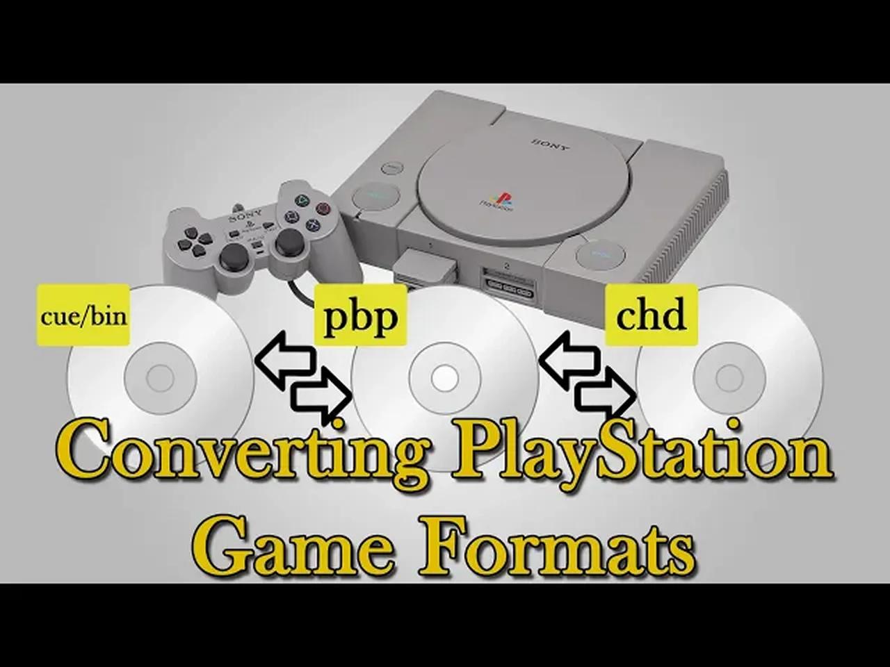 Converting PlayStation 1 Games Between Formats (cue/bin, pbp, chd)