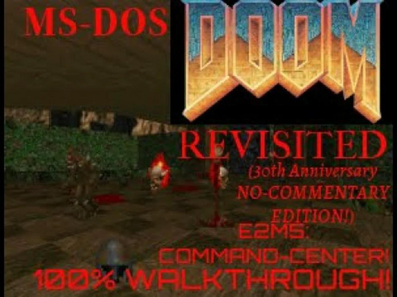 30th Anniversary Doom E2M5: Command-Center (100%)!