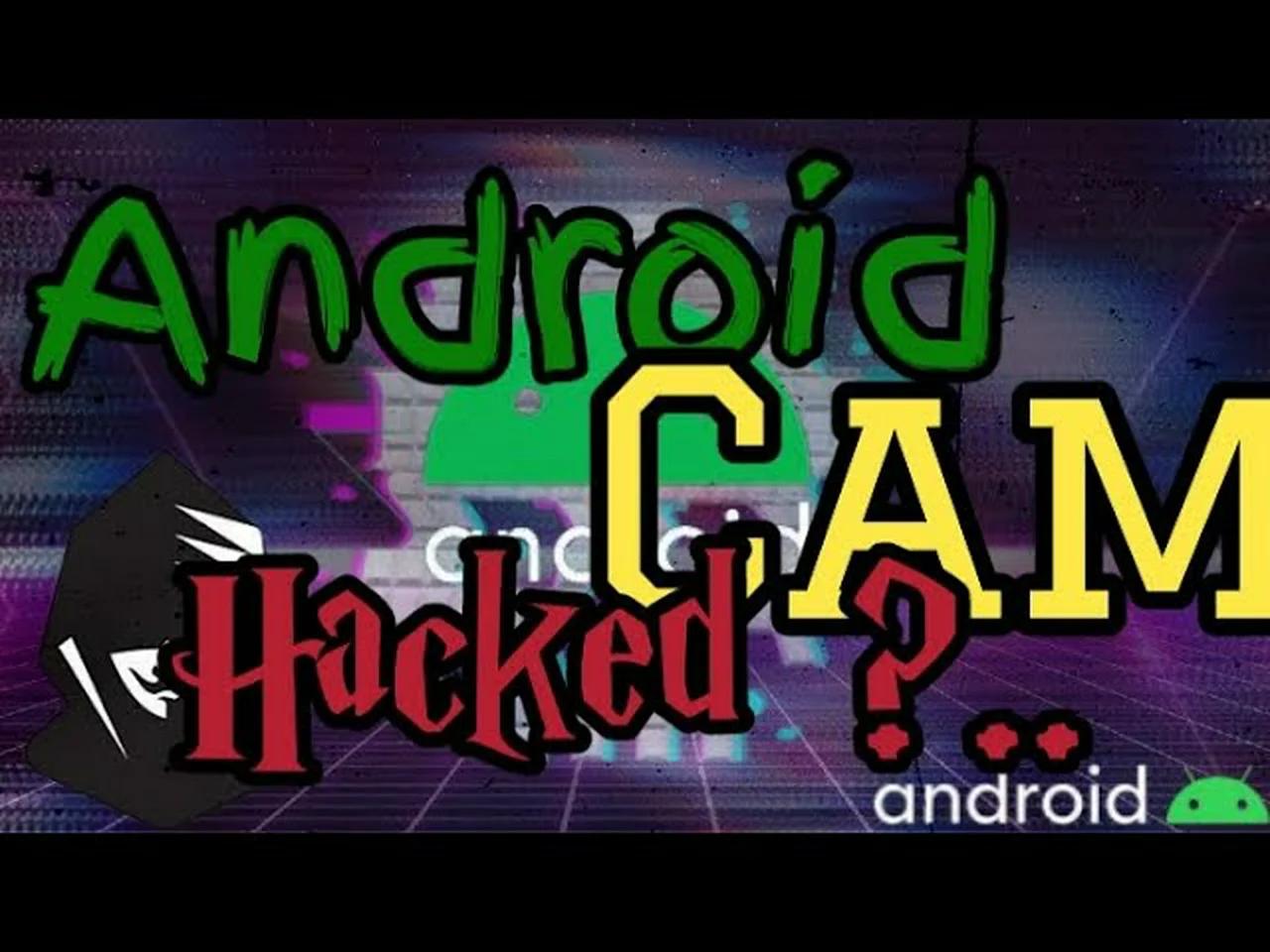 How Hackers Can Access Your Android Camera🤨 @cyberwarriorsap