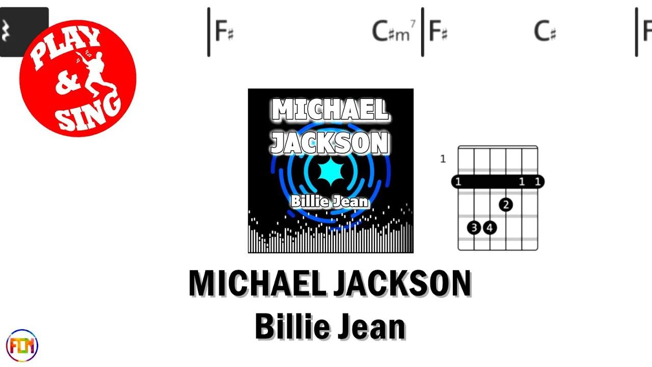 MICHAEL JACKSON Billie Jean FCN GUITAR CHORDS & LYRICS