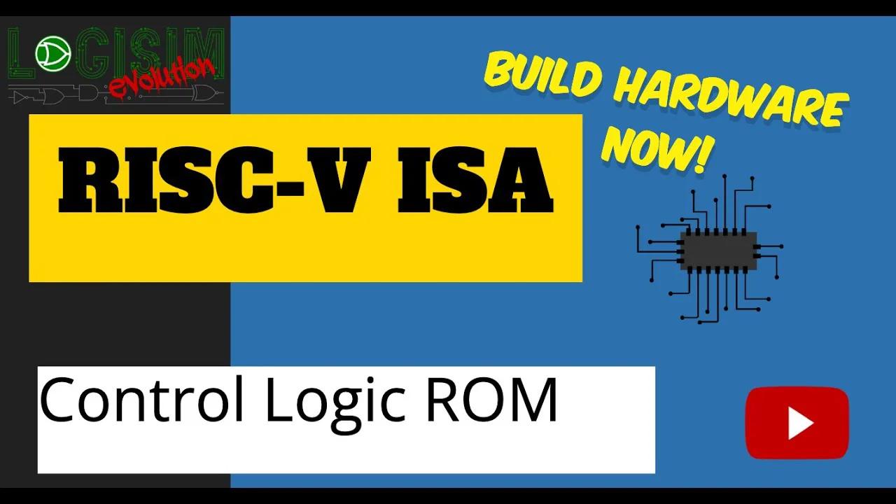 RiscV Logisim Control Logic Using ROM