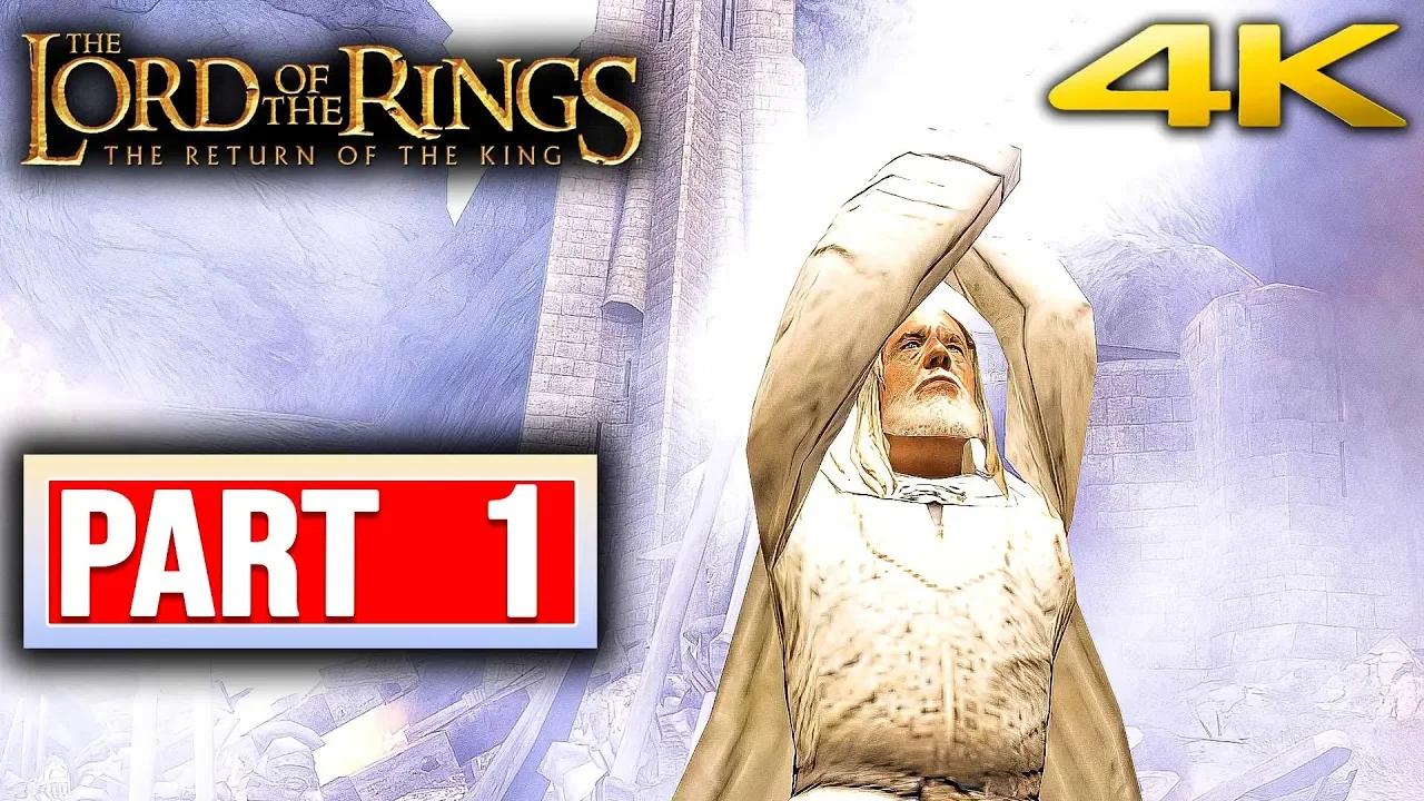 Lord Of The Rings: The Return of The King - Helm's Deep Walkthrough No ...
