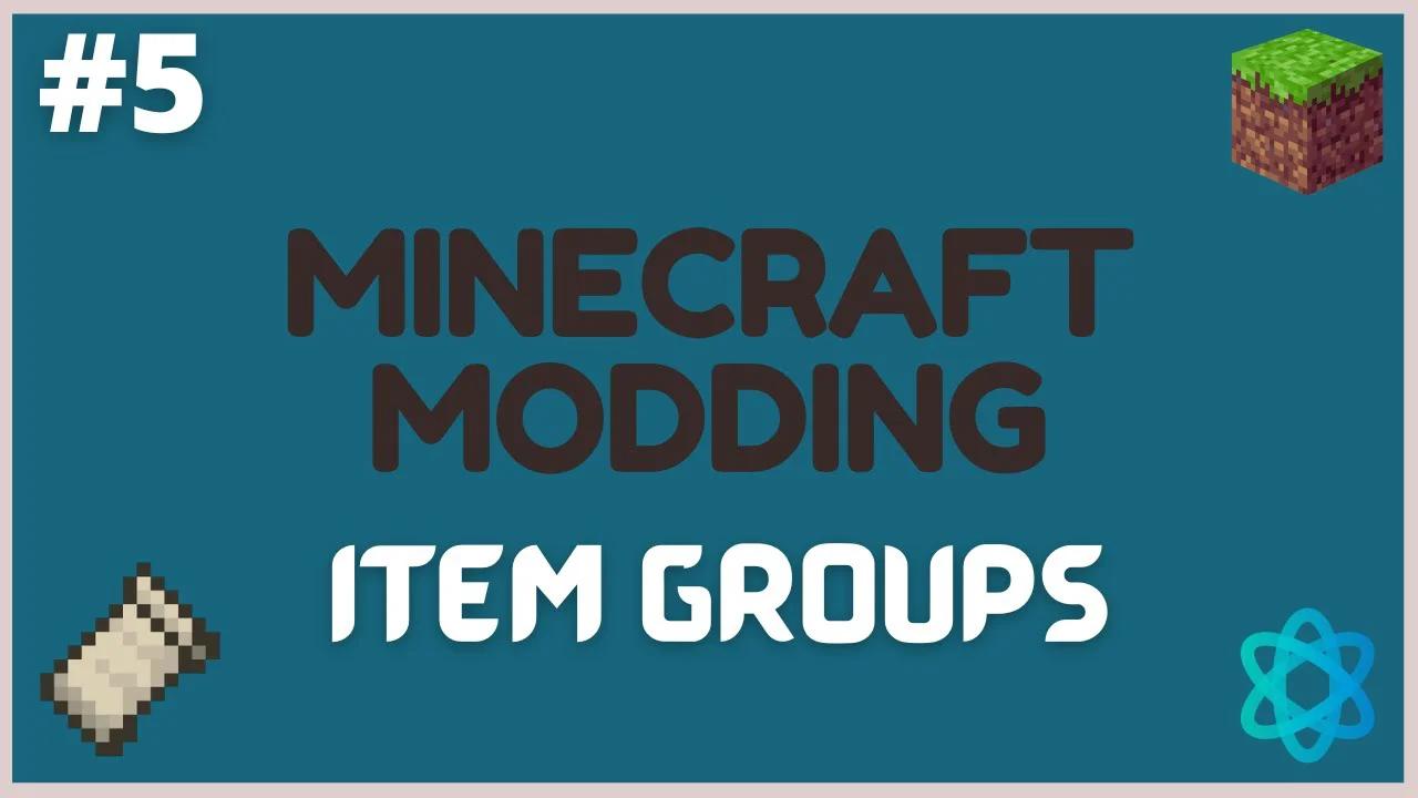 Minecraft Modding w/ Fabric - Ep. 5 | Item Groups