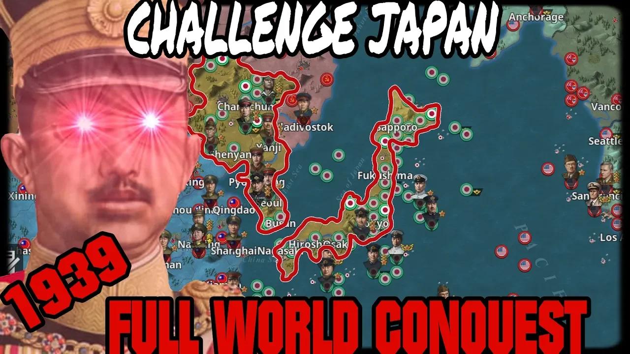 🔥JAPAN 1939 Challenge Conquest!🔥