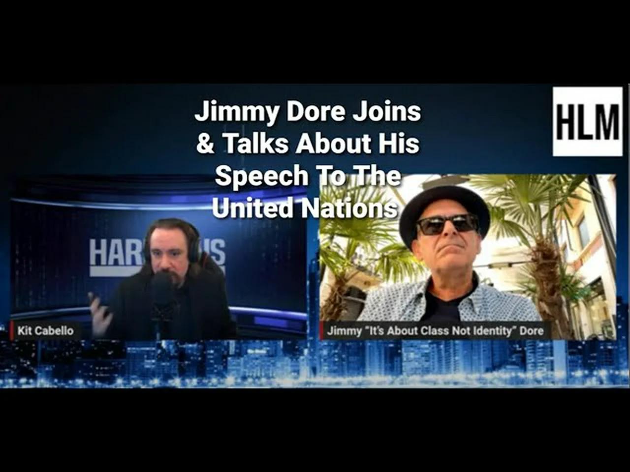 Jimmy Dore Joins To Discuss His Speech To The U.N. & Standing Up ...