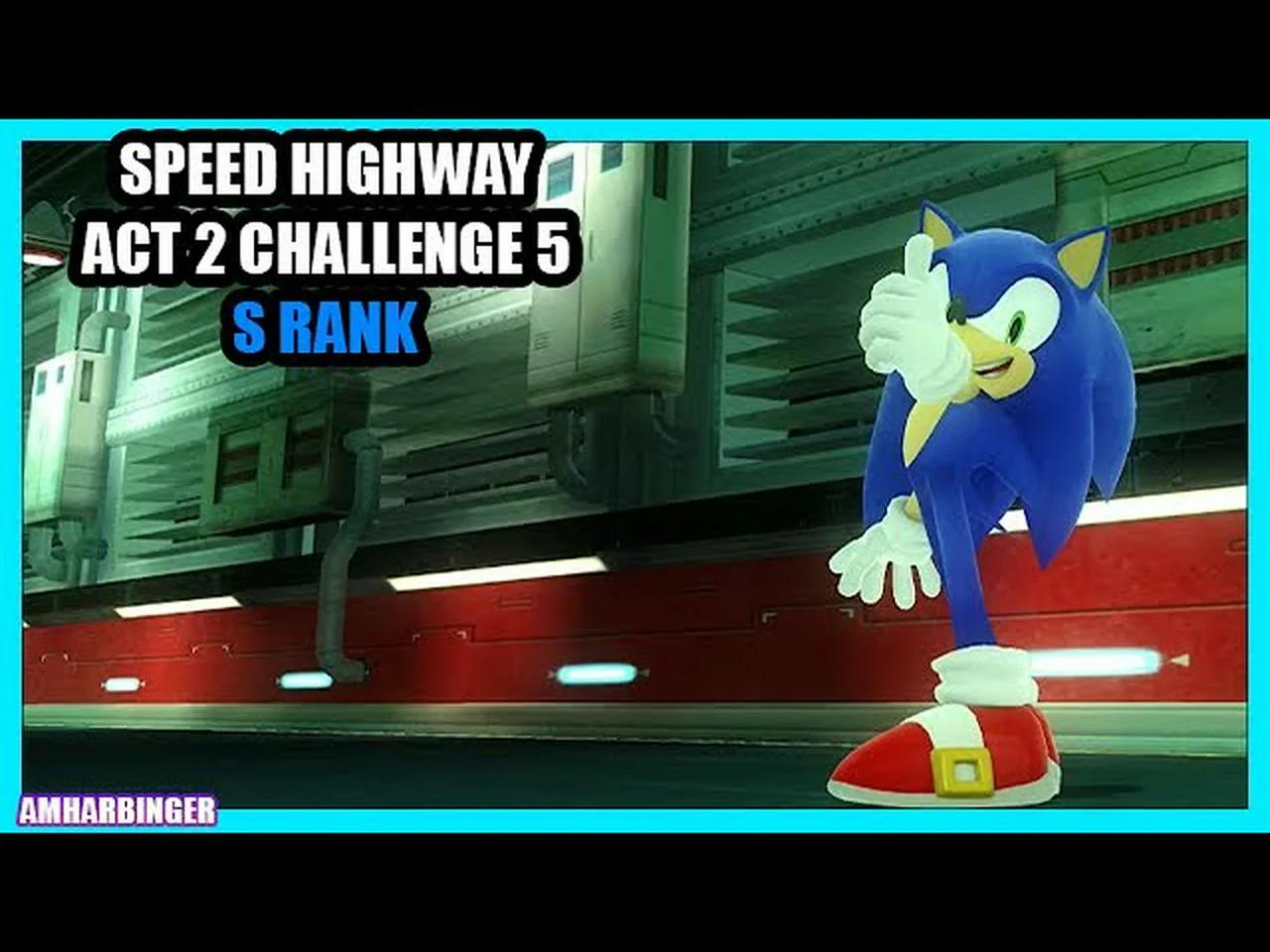 Sonic X Shadow Generations Speed Highway Act 2 Challenge 5 S Rank
