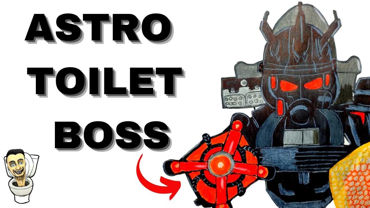 Cómo DIBUJAR al 😱 JEFE ASTRO TOILET del TOILET 72 Parte 2 (Skibidi ...