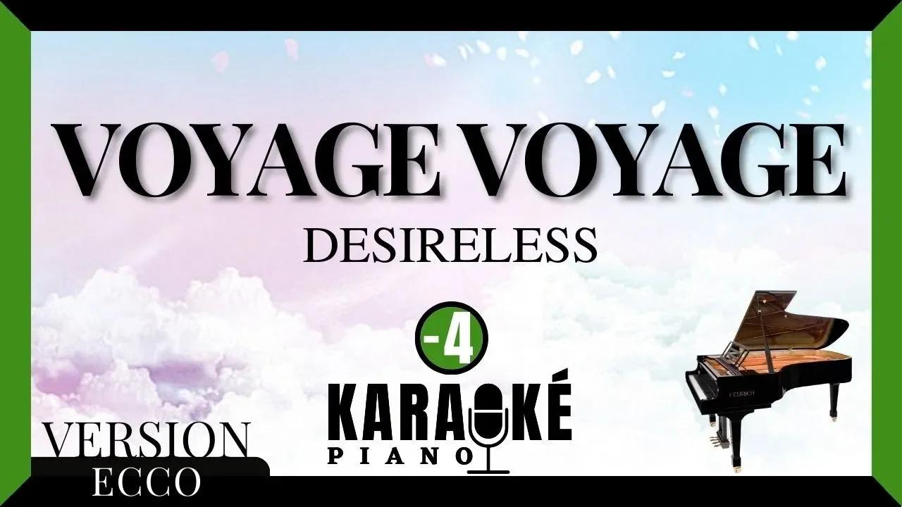 Voyage voyage - DESIRELESS (Karaoké Piano Français - Lower Key) Reprise ...
