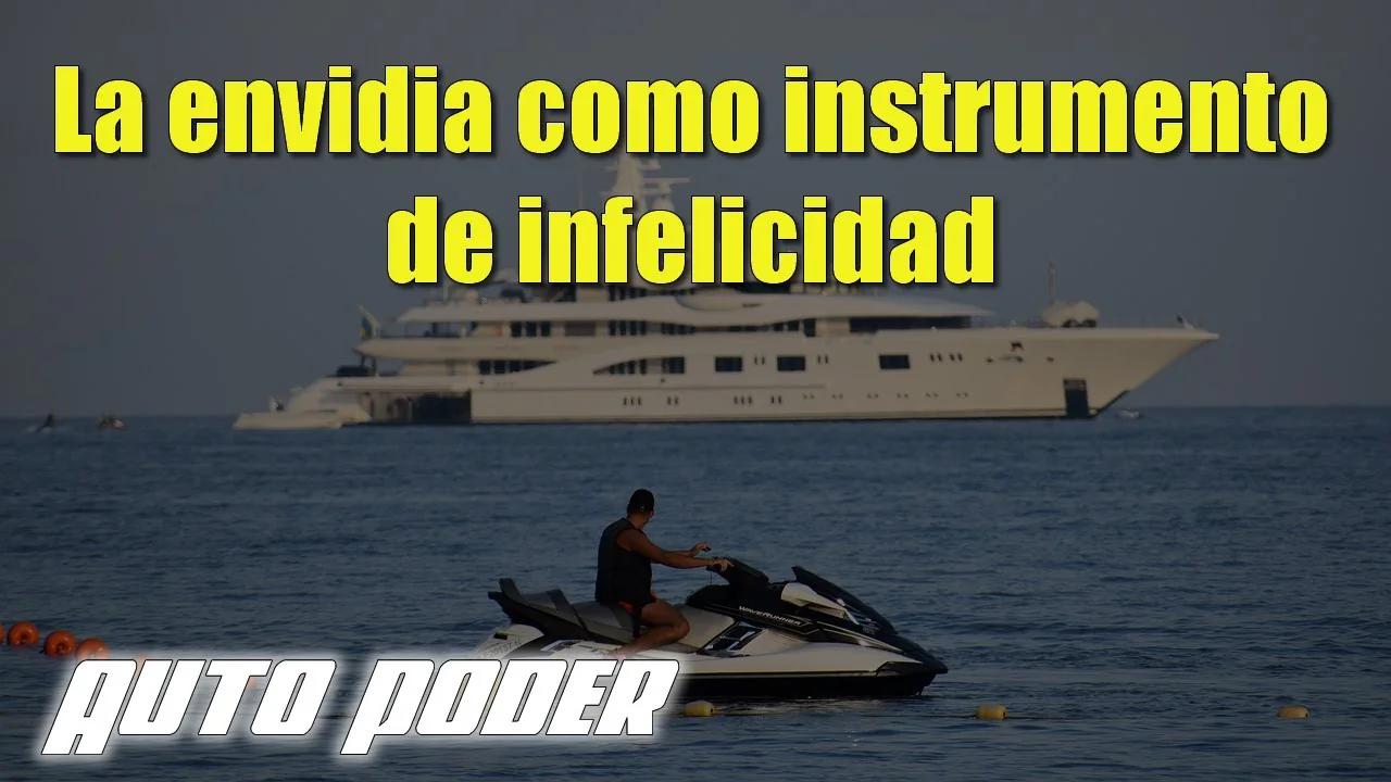 La envidia como instrumento de infelicidad | Ingeniero Gabriel Salazar