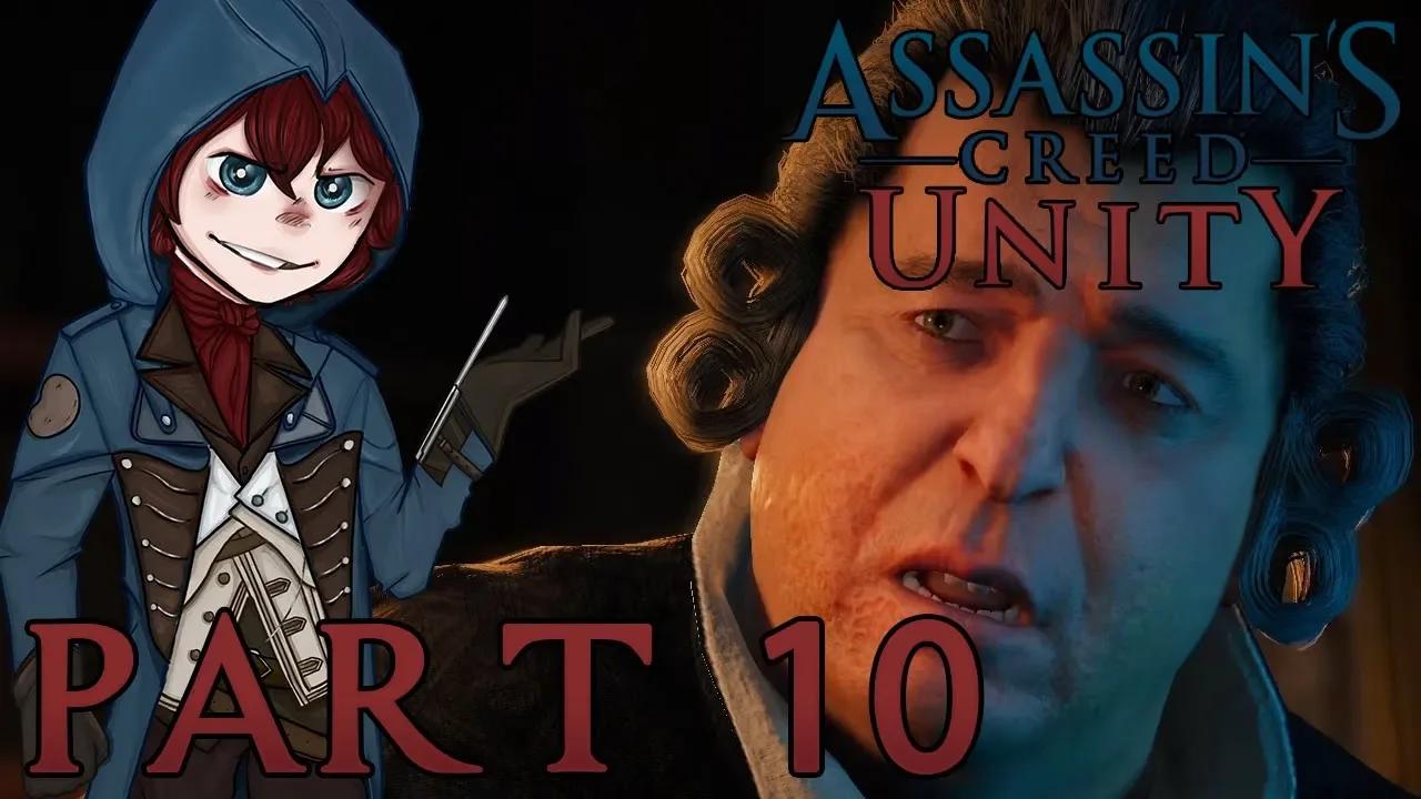 OFFICIALLY AN ASSASSIN! - ASSASSIN'S CREED UNITY Let's Play Part 10 ...