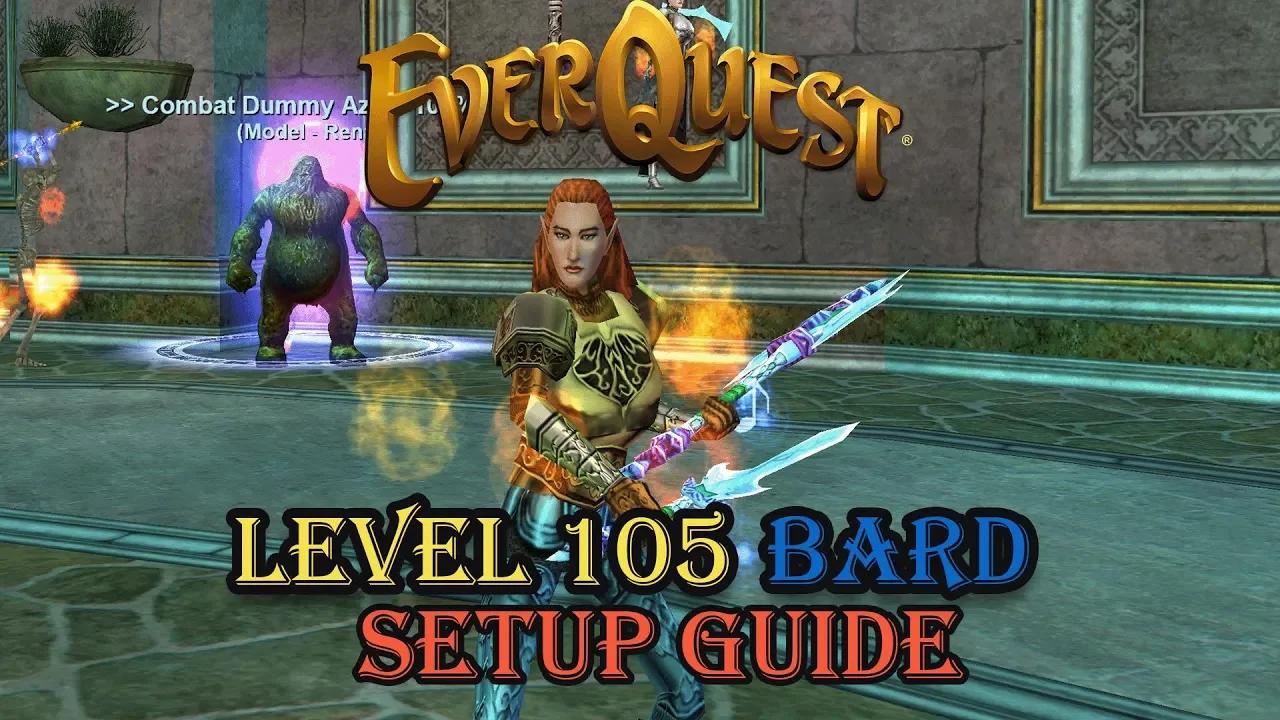 Everquest Guide - Level 105 Bard Setup
