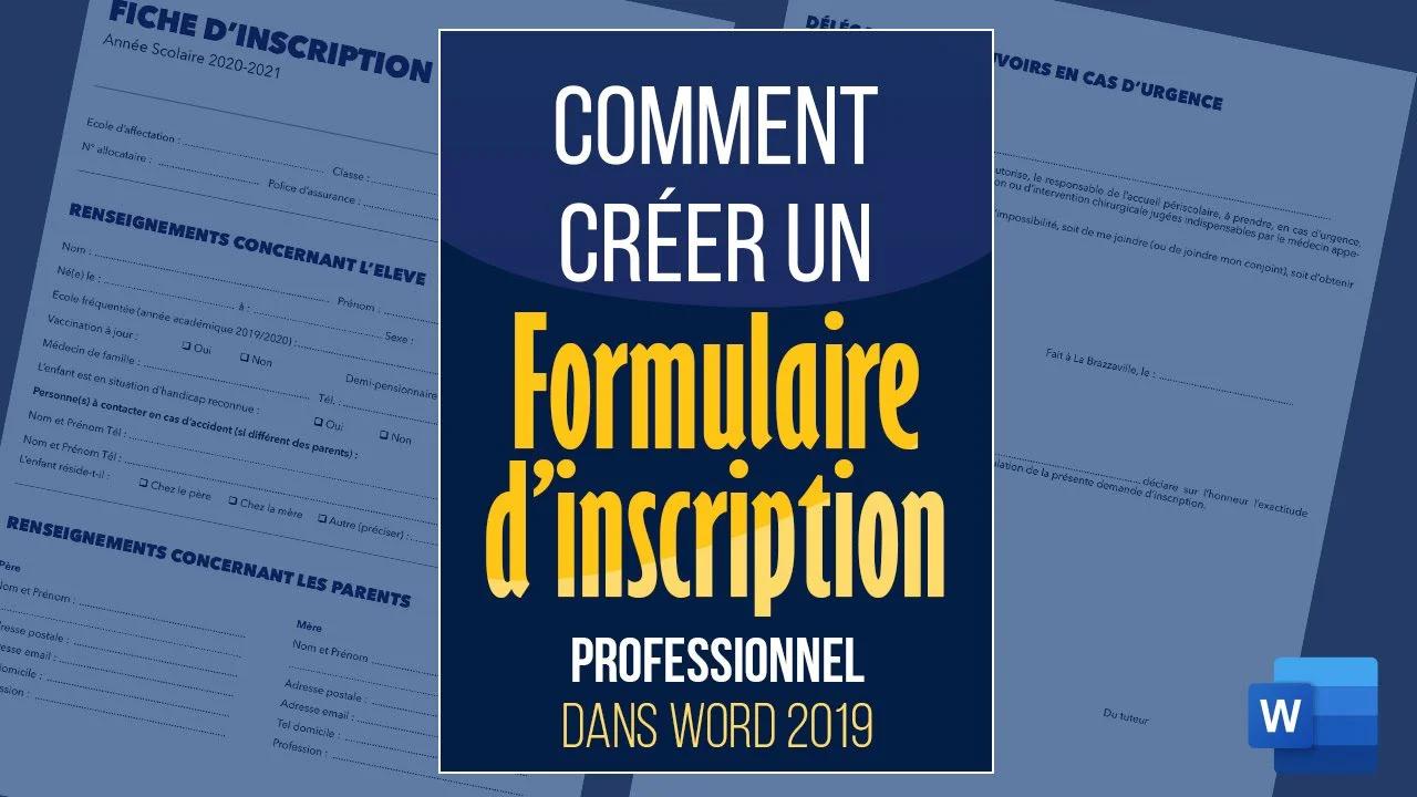 Comment créer un formulaire d'inscription professionnel dans Word 2019