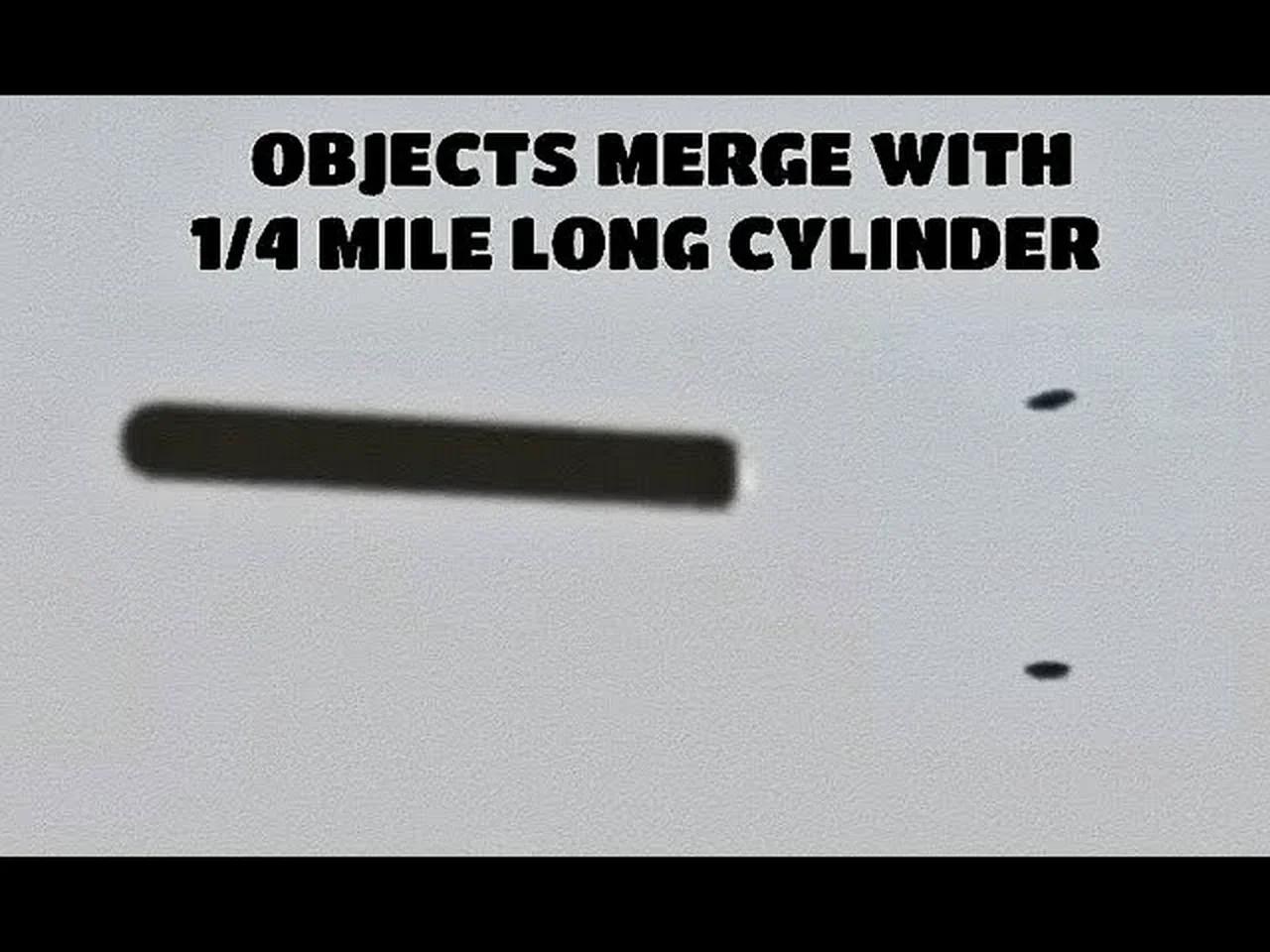 Two Objects Merge with 1/4 Mile Long Cylinder and Disappear! # ...