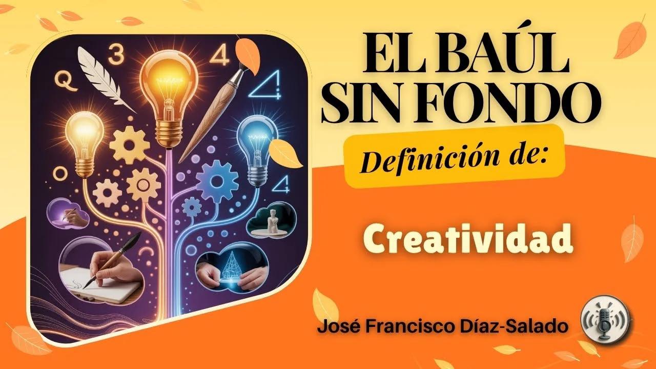 CREATIVIDAD - definición y origen - La Voz Silenciosa