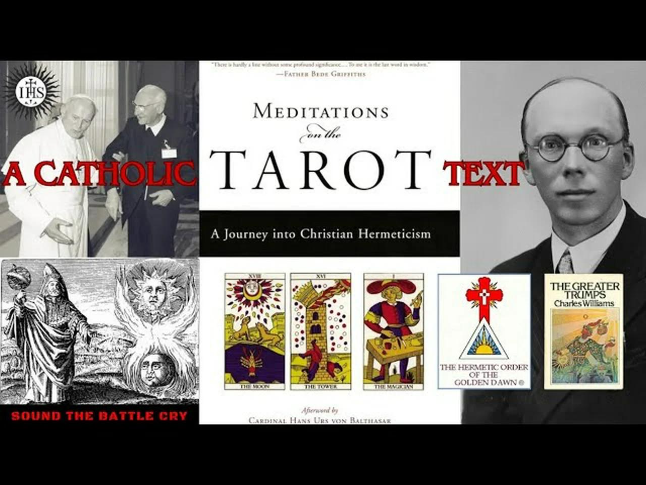 A Catholic Tarot Text & Its Influence (Jesuits, Golden Dawn, C.S. Lewis ...