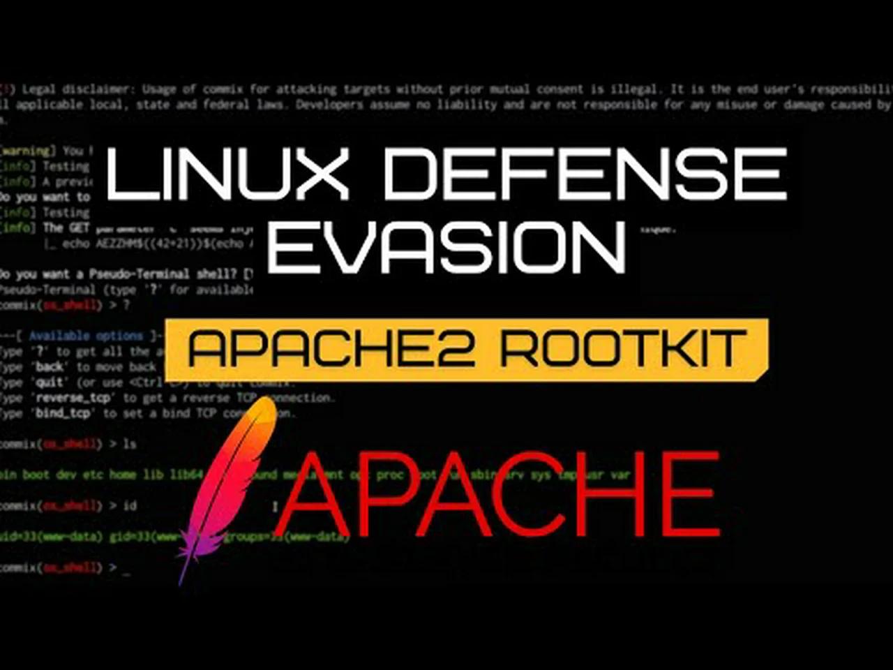 Linux Defense Evasion - Apache2 Rootkit
