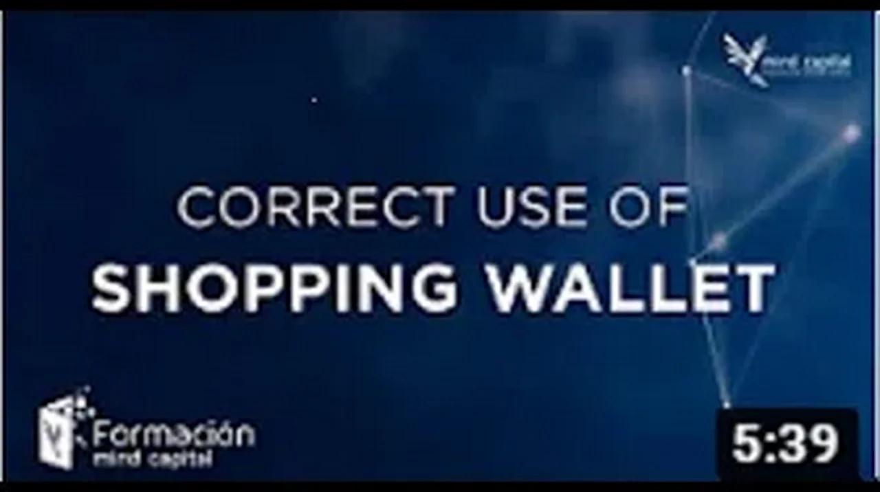 Correct use of shopping wallet Updated August 2020