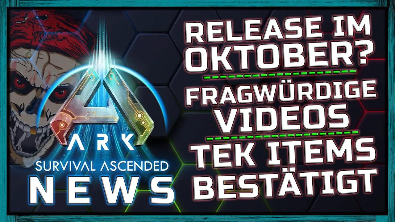 ASA News ★ ASA Release im Oktober? - Fragwürdige Videos - TEK Items ...