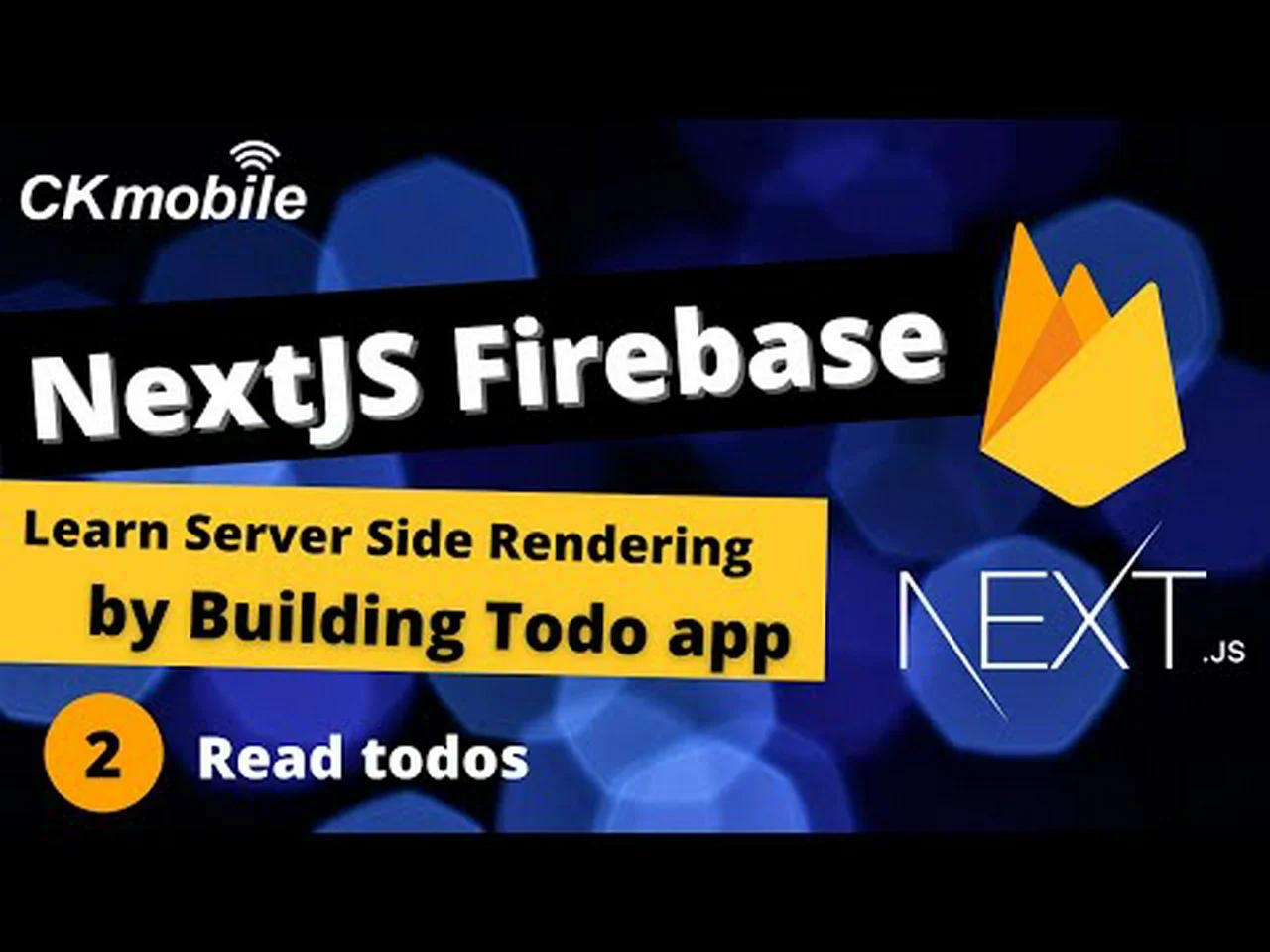 Nextjs firebase | Create CRUD app #2 Read todos