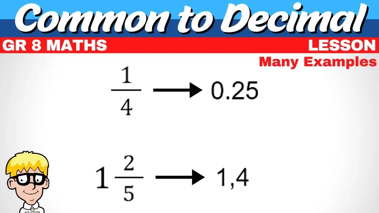 Common To Decimal Grade 8