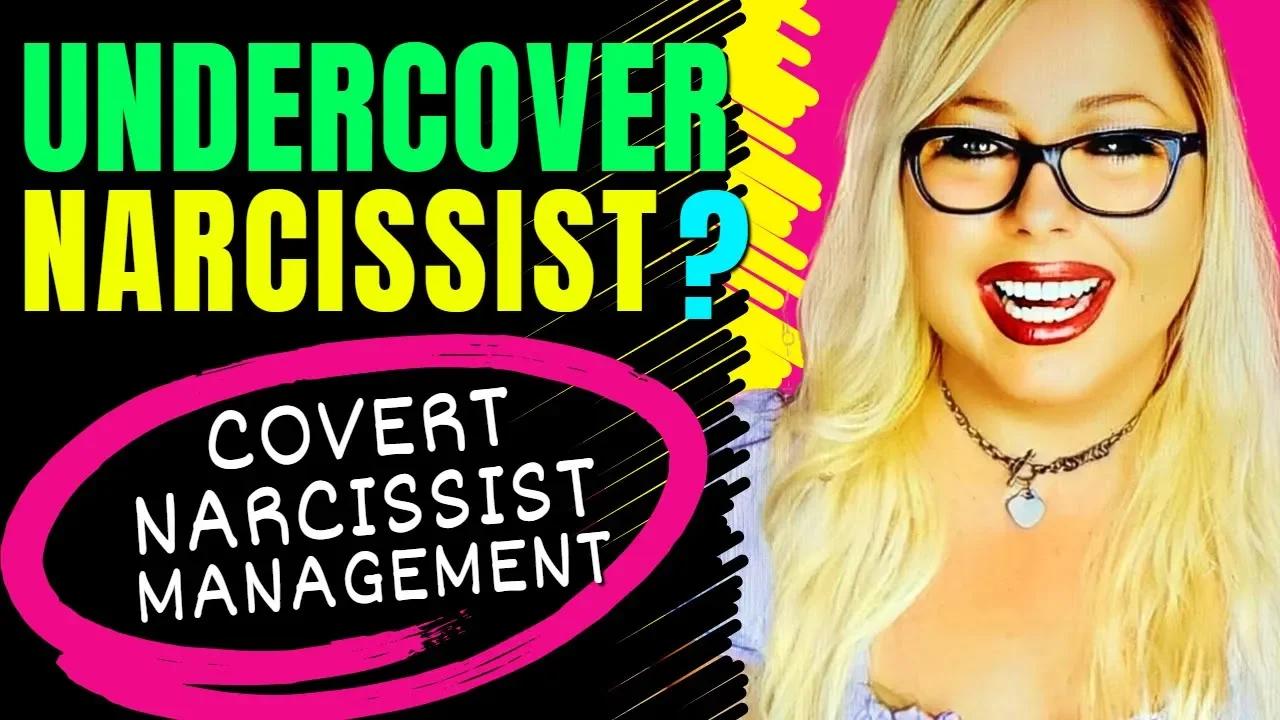 How to Spot a Covert Narcissist (Identifying and managing the covert vulnerable narcissist)