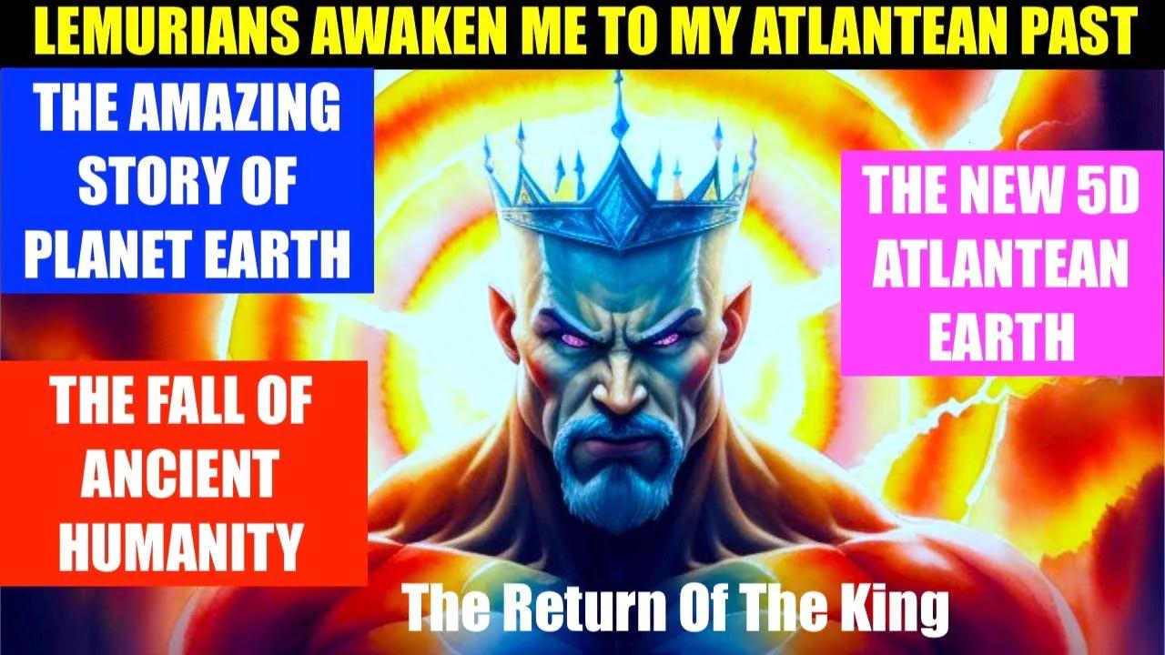 I Was King Of Atlantis When It Sunk - How ETs Created Earth - How ...