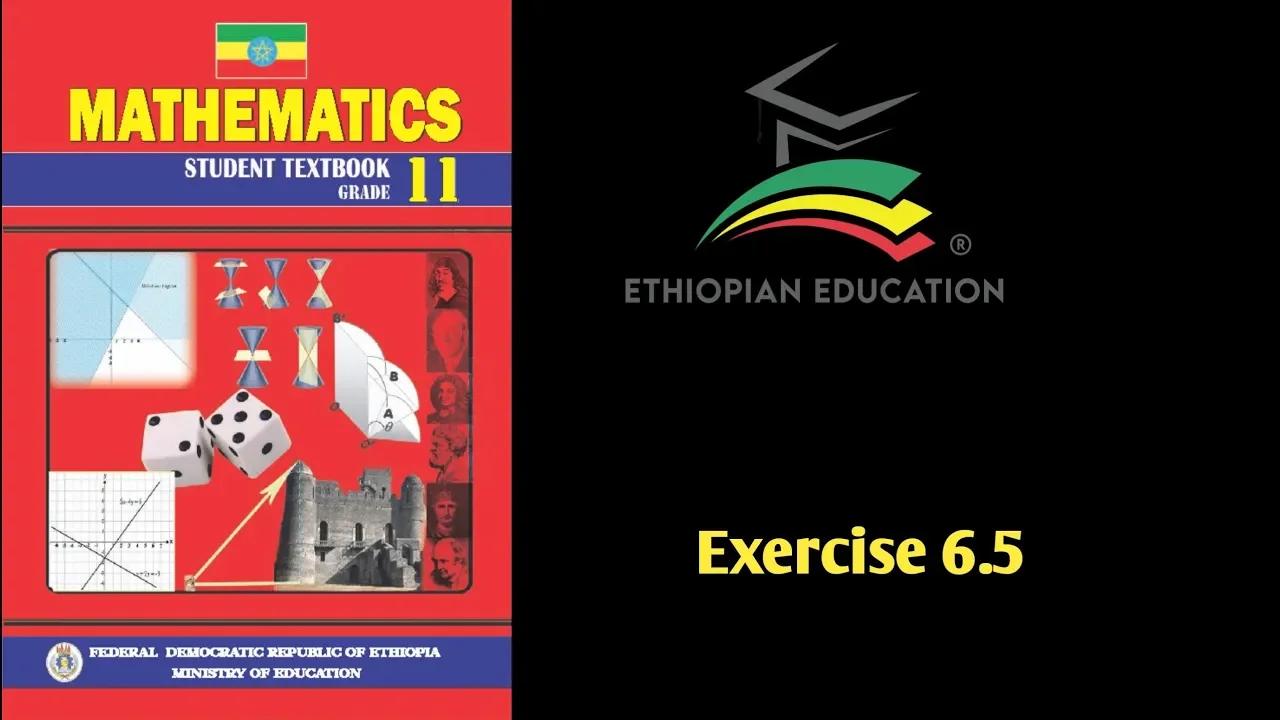 Ethiopian Grade 11 Maths Unit 6 Exercise 6 5