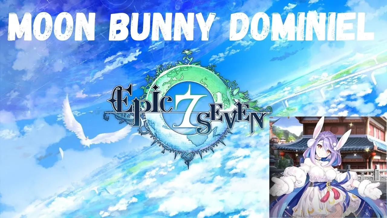 Epic Seven Gameplay - Moon Bunny Dominiel (Skills & Voicelines)