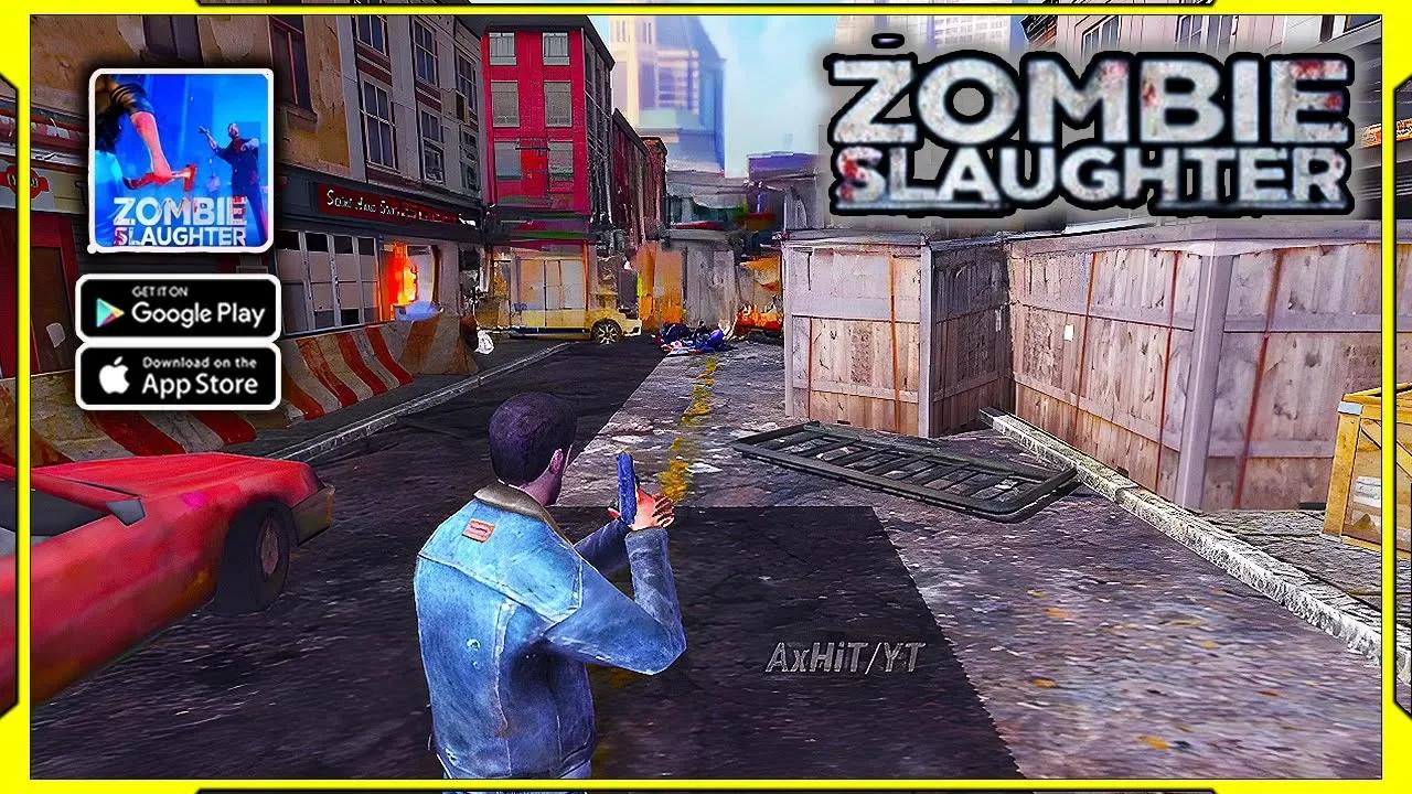 Zombie Slaughter - Undead Gameplay ( Android, iOS )